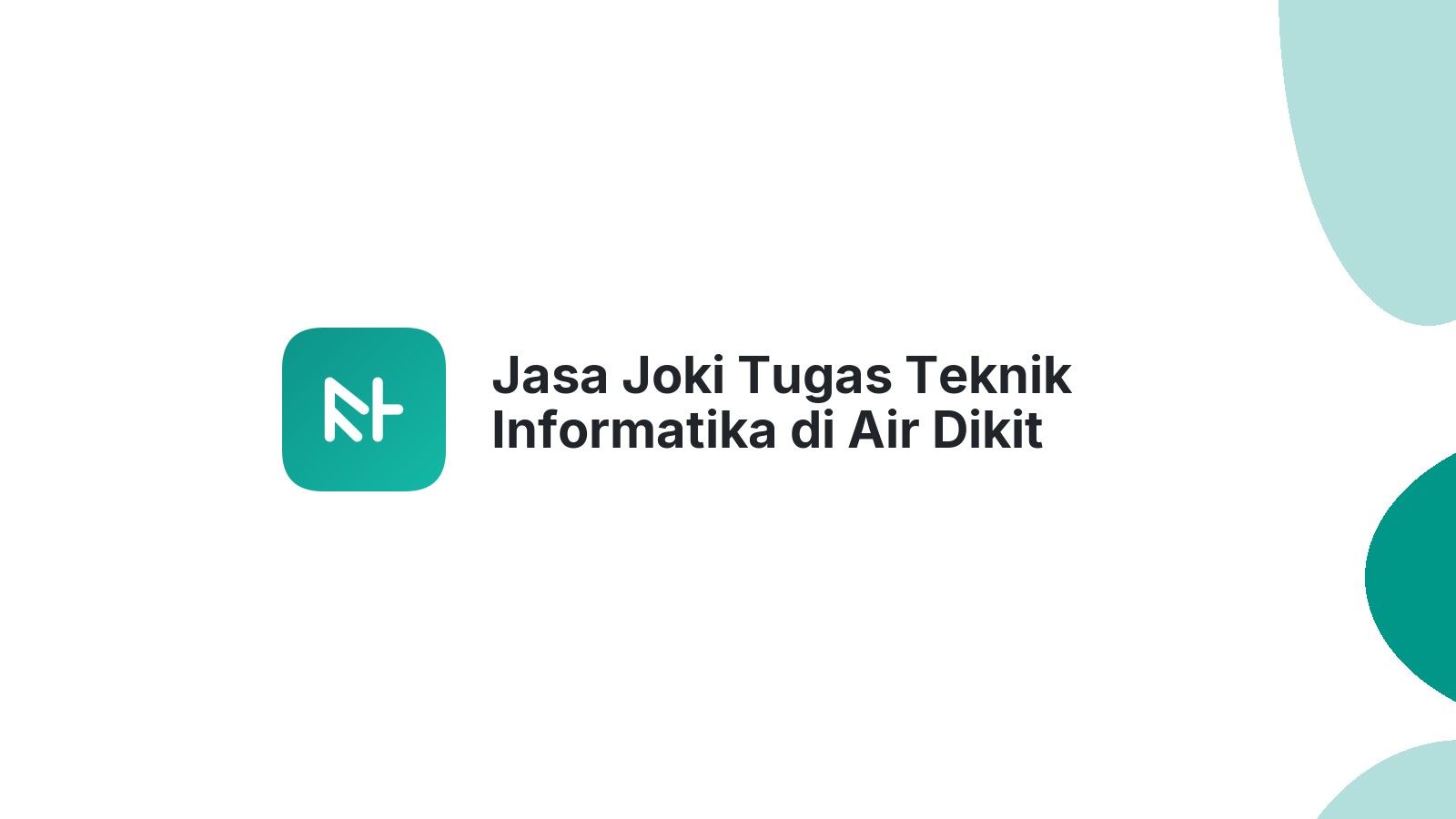 Jasa Joki Tugas Teknik Informatika di Merdeka